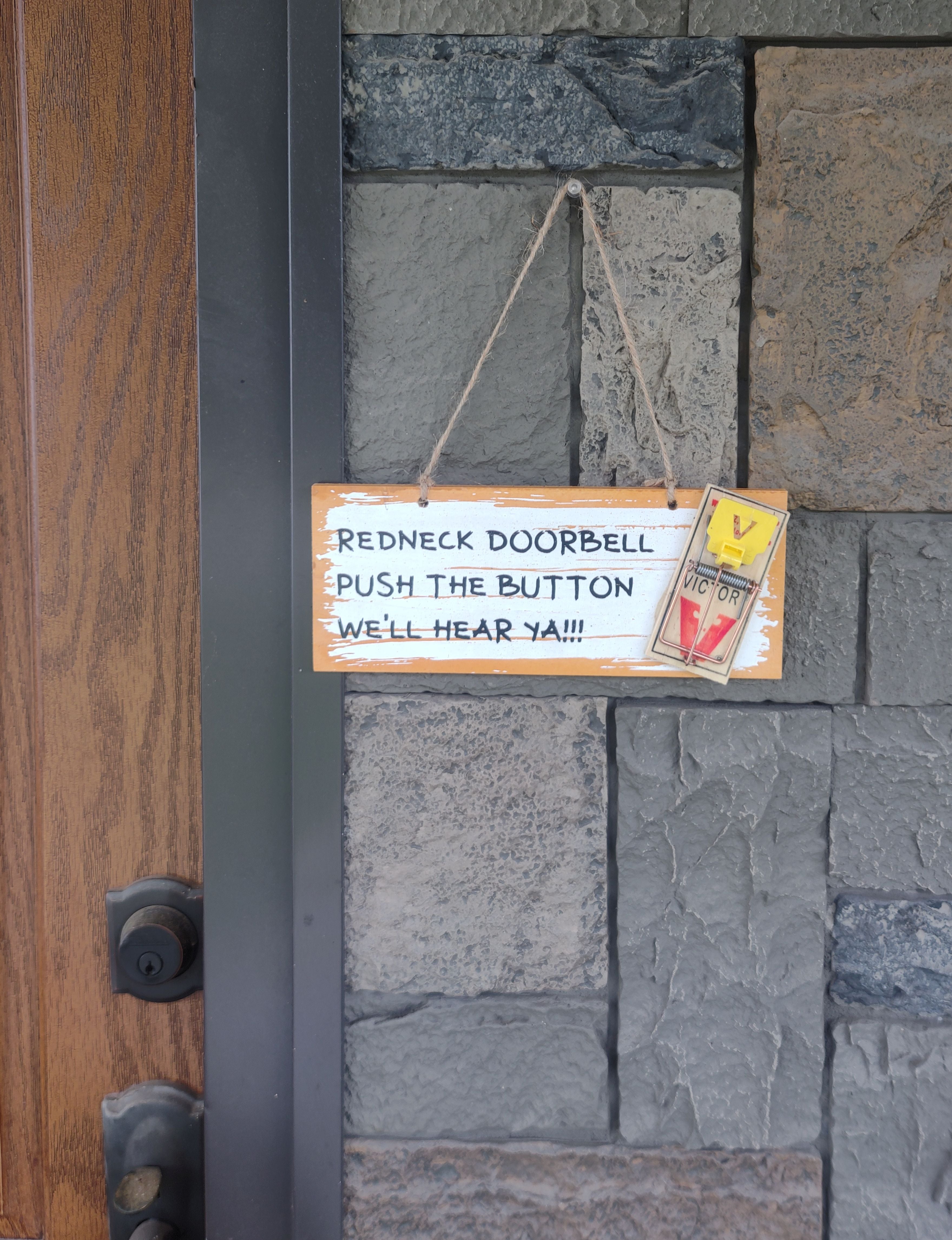 Redneck Doorbell. Guarenteed to Make Traveling Sales People Keep on Wa